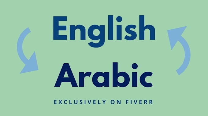 Translate english to arabic and arabic to english , arabic translation ...
