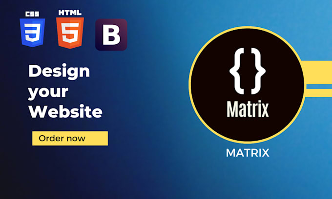Create your website with html, css and bootstrap by Matrixcell_devo | Fiverr