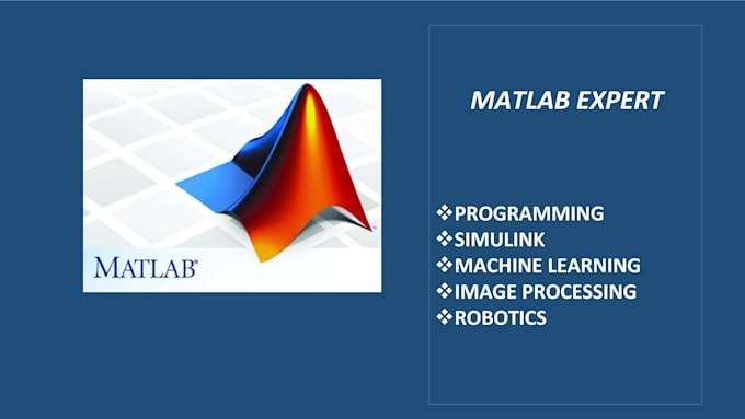 Do matlab simulink, control system, robotics and mechatronics projects ...