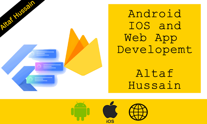 Develop android and ios mobile apps using flutter by Altafhussain301 ... Develop android and ios mobile apps using flutter by Altafhussain301 ...