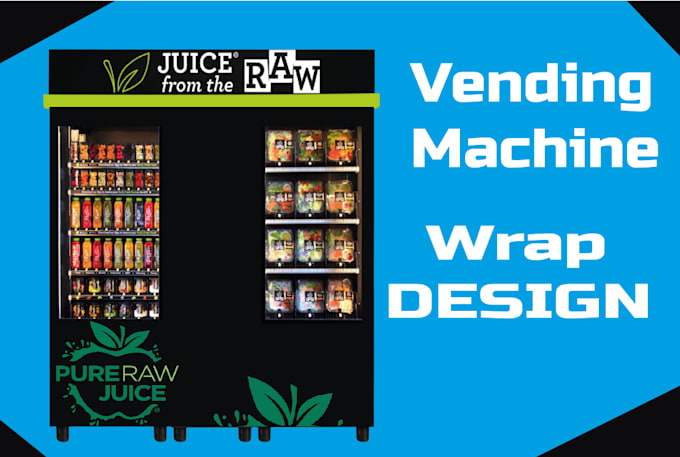 Do vending machine wrap design by Wrapexpert0011 | Fiverr