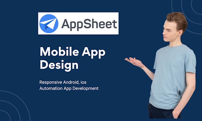 Develop high rated appsheet mobile applications by Webdeveloper457 | Fiverr Develop high rated appsheet mobile applications by Webdeveloper457 | Fiverr