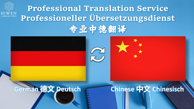 Translate german to chinese and vice versa by Mickyhan | Fiverr