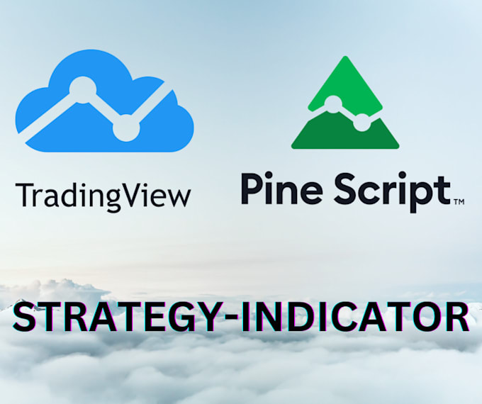 Create indicator or strategy in tradingview pinescript by Duchungddt ...
