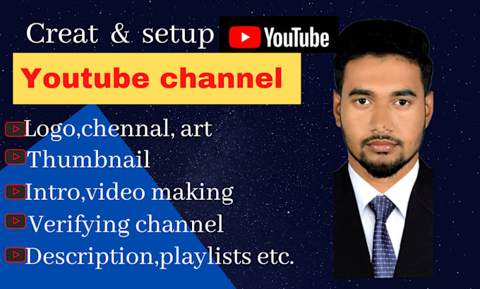 Youtube channel create, setup and seo professional by Tuhin808 | Fiverr