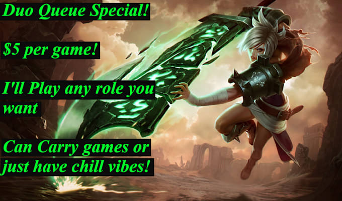 Queue with you in league of legends by Jingzero | Fiverr