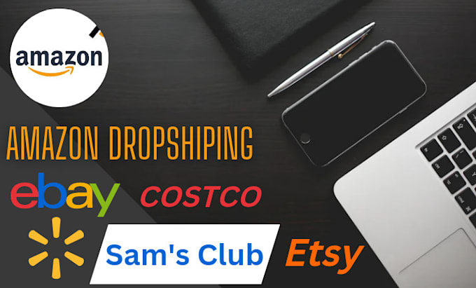 Amazon to ebay walmart sam s drop shipping top listings by Austilakhan ...