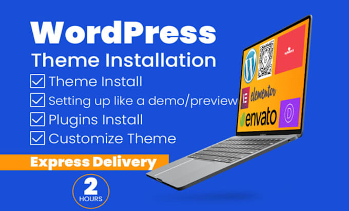 Install wordpress theme and setup like a demo by Khadijaakbar914 | Fiverr