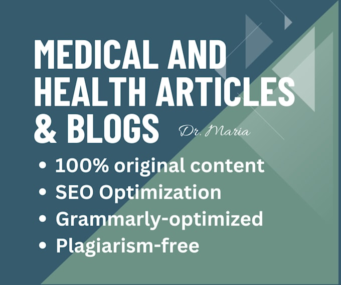 Write medical, health and nutrition articles and blogs by Dr_maria05 ...