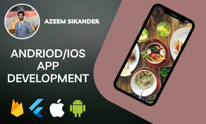 Develop An Android And Ios Mobile Application Using Flutter By Azeemsikander Fiverr