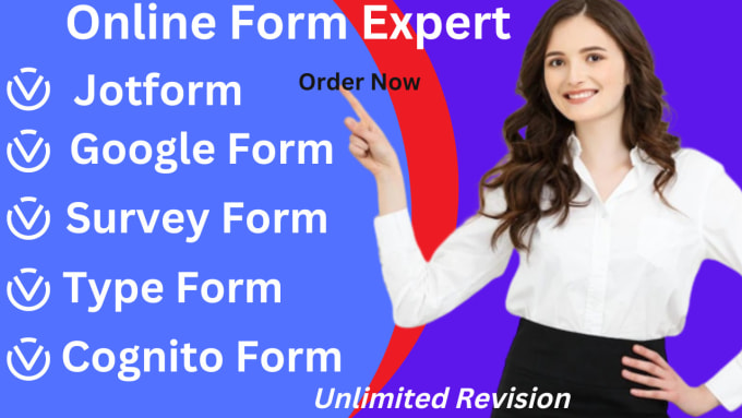 Create jotform, google form, survey form, type form, cognito form ... Create jotform, google form, survey form, type form, cognito form ...