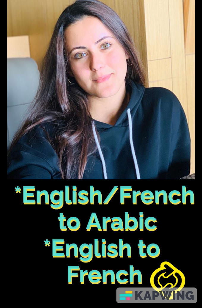 Translate english, french and arabic by Alyssabena | Fiverr