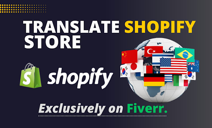 Translate your shopify store into multilingual in 24 hrs by Wpexpert_7 ...