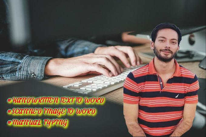 Do all your typing work for you by Dr_xrolo | Fiverr