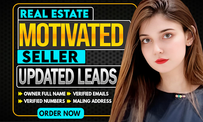 Provide motivated seller real estate leads list with skip tracing by Jafar_bhatti | Fiverr