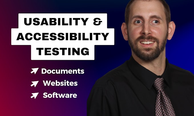 Perform digital user testing for accessibility and usability by ...