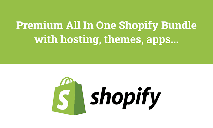 Install premium all in one shopify bundle with themes, apps by Premiumbuild | Fiverr