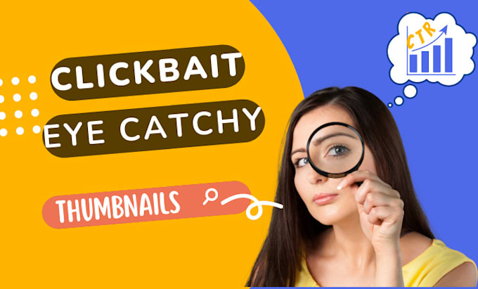 Create amazing and clickbait thumbnails for youtube by Raja_zaini | Fiverr
