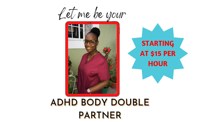 Be your adhd body double partner by Kaylabrissett | Fiverr