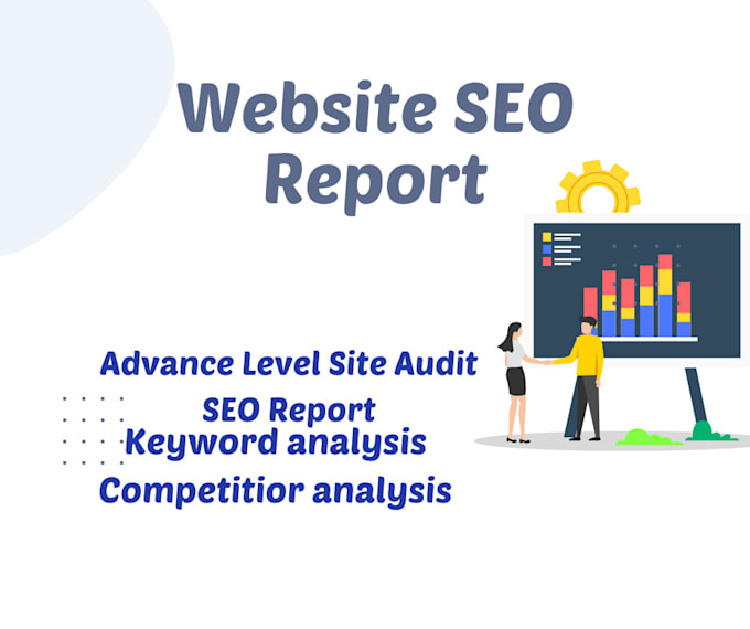 Analyze your website with actionable detailed seo report by Fouziakashif | Fiverr