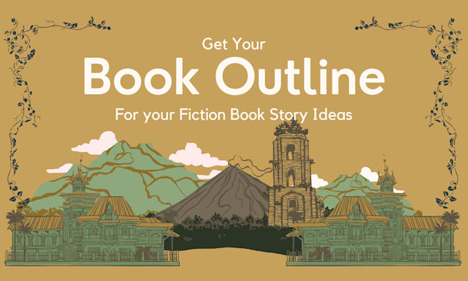 Write Book Outline For Your Fiction Book Or Story By Ehtsham Ghaffar