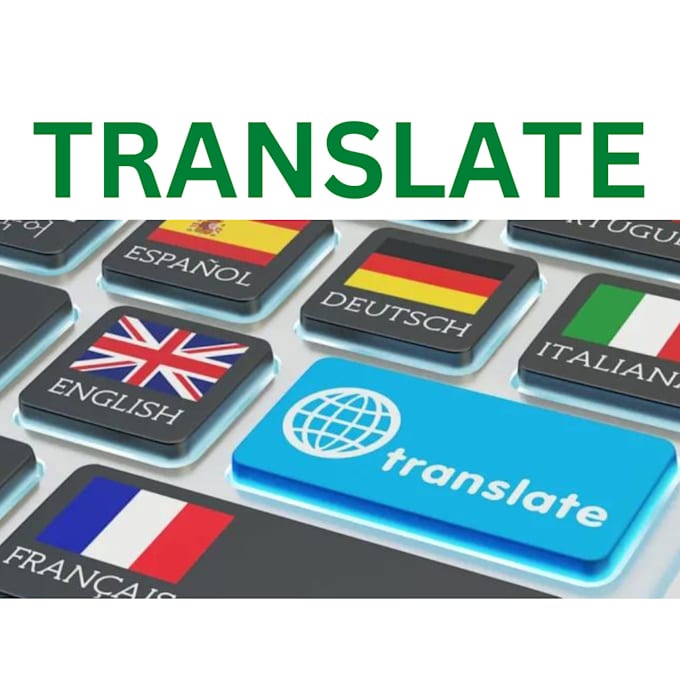 Translate english, german, french and spanish 24hours by Tanveerkhan77 ...