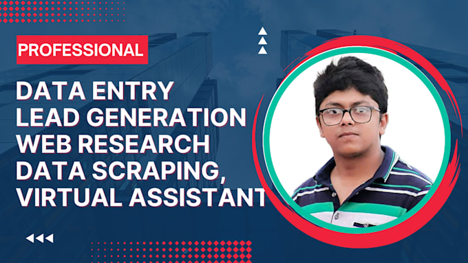 Do lead generation data entry web research and virtual assistant by Frontend_adept | Fiverr