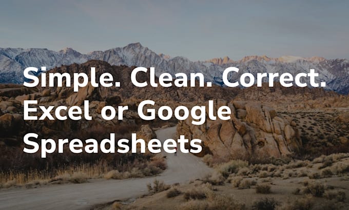Simplify, clean, or fix your excel or google spreadsheet by Cartwrighty | Fiverr
