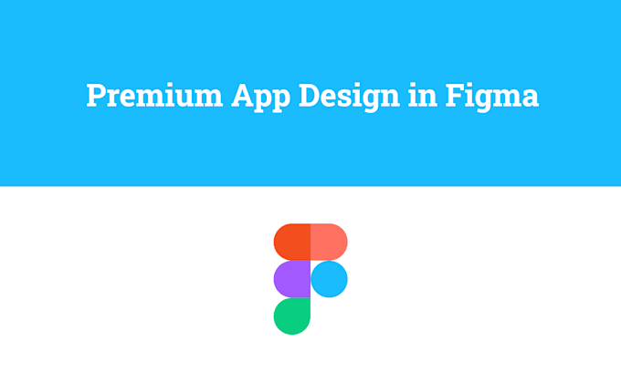 Create premium app design in figma by Premiumbuild | Fiverr