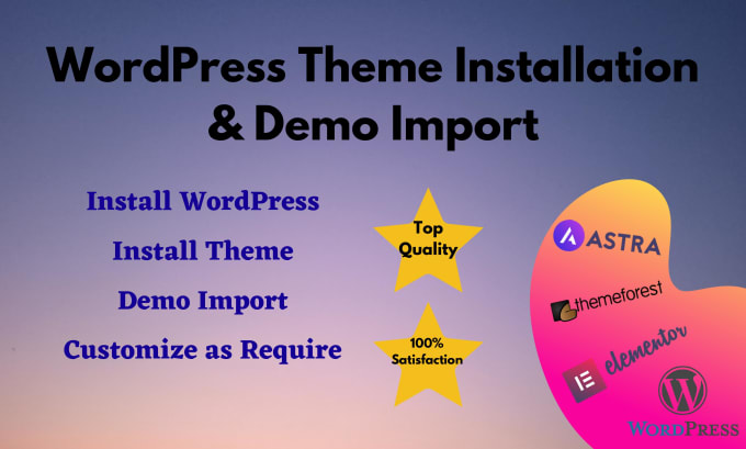 Install Wordpress And Theme Import Demo Do Customization By Khalid