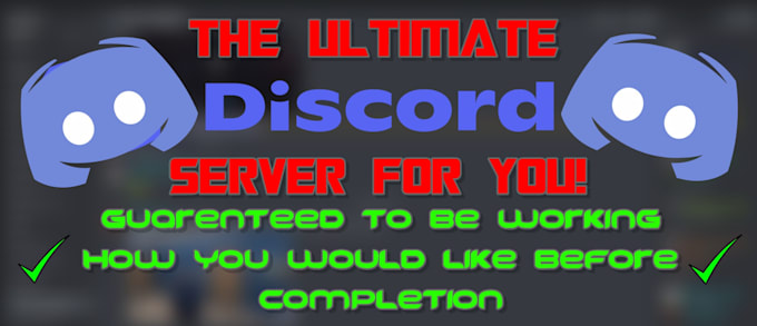 Make and supply you with a working and up to date discord server by ...