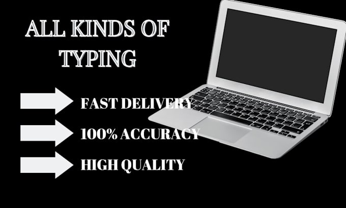 Do professional typing service by Nzinga_success | Fiverr