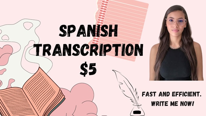 Do a spanish transcription in less than 24 hours by Manuela_morales ...