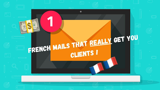 Write top tier french email by Merwanr | Fiverr