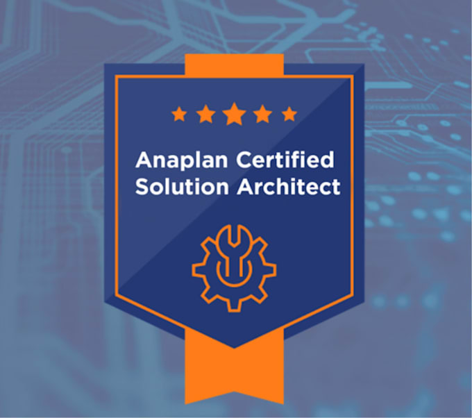 Help you got certified anaplan level 1 2 3 by Redasaaid | Fiverr