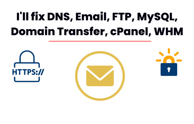 Fix dns, email, mysql, ftp, domain transfer, cpanel, whm by Acttechsolution | Fiverr