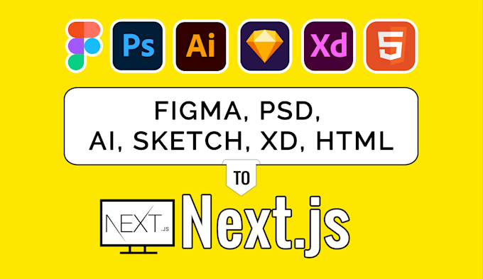 Convert figma to next js, xd, html, psd to next js web app by ...