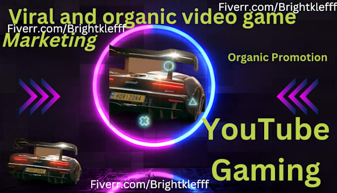 Do unique youtube gaming video, game promotion to go viral by ...