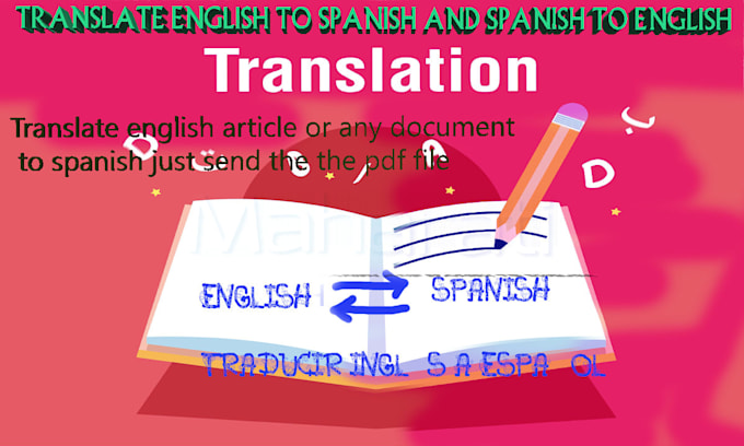 Translate english to spanish and eng to spanish by Umarnaseer12 | Fiverr