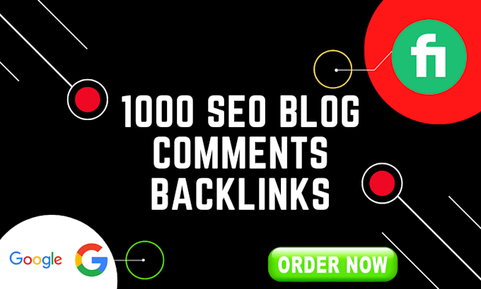 Do 1000 dofollow blog comments backlinks by Riadbaktiar | Fiverr