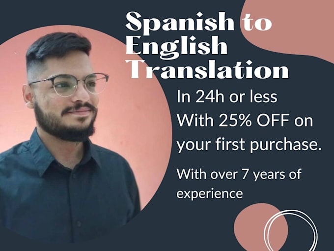 Translate english to spanish in 24h or less with perfect grammar by ...
