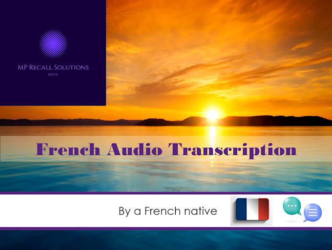 Rapidly transcript french audios by Michelvrb | Fiverr