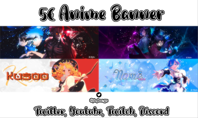 Make an anime banner for twitter, youtube, twitch, discord by Flaykow ...