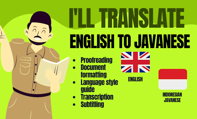 Translate english to indonesian javanese by Setiaendra18 | Fiverr
