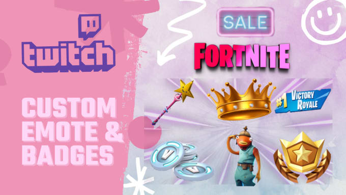Create emotes and badges based on fortnite for twitch by Umbe25 | Fiverr