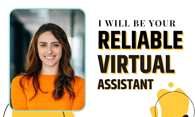 Be your reliable, efficient and experienced virtual assistant by ...