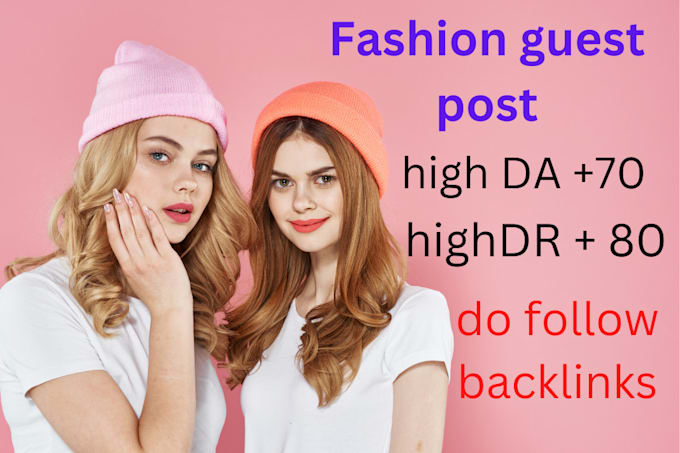 Publish fashion guest post by Nadeemahmad711 | Fiverr Publish fashion guest post by Nadeemahmad711 | Fiverr
