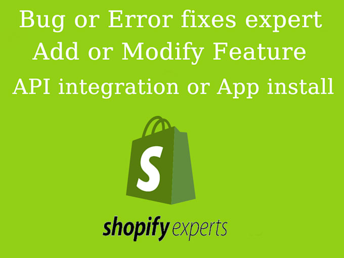 Bug Fix Add Or Modify Features Api Integration Or App Install In Shopify Store By Nikulgadhiya 
