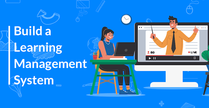 Develop custom learning management system lms website or platform by Arsumonim | Fiverr