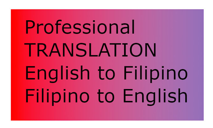 To translate english documents to filipino or tagalog by Mrs_dawn | Fiverr